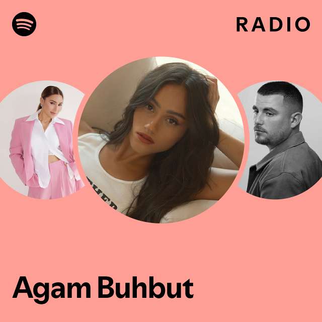 Agam Buhbut Radio - playlist by Spotify | Spotify