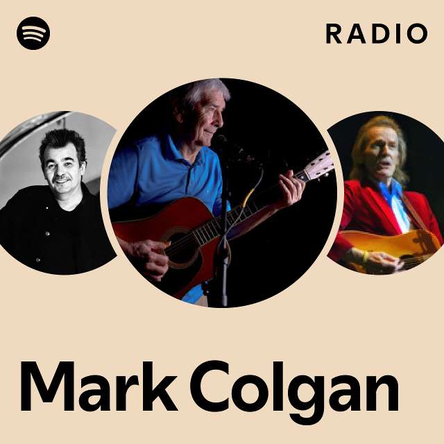 Mark Colgan Radio - playlist by Spotify | Spotify