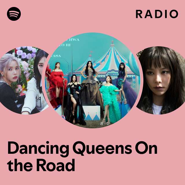 Dancing Queens On the Road Radio - playlist by Spotify | Spotify