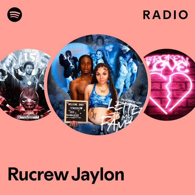 Rucrew Jaylon Radio - playlist by Spotify | Spotify