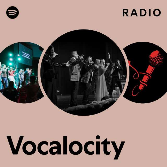 Vocalocity Radio - playlist by Spotify | Spotify