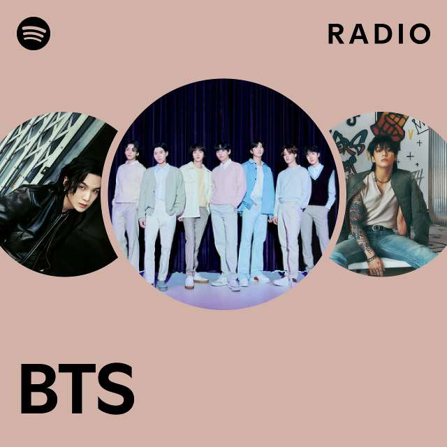 BTS Radio - playlist by Spotify | Spotify
