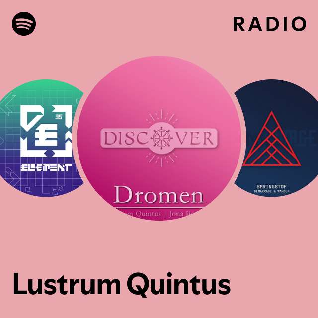 Lustrum Quintus Radio - playlist by Spotify | Spotify