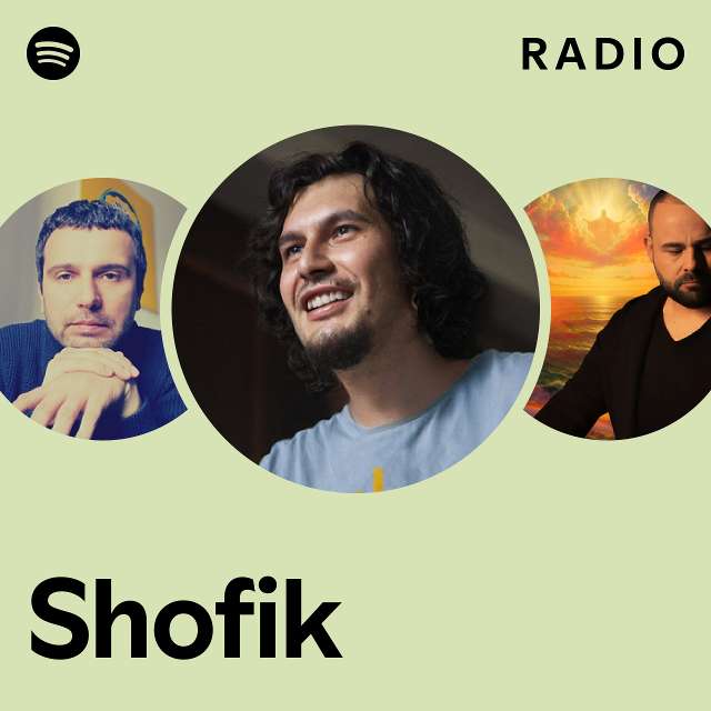 Shofik Radio - playlist by Spotify | Spotify