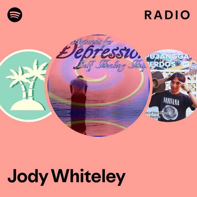 Jody Whiteley Radio - playlist by Spotify | Spotify