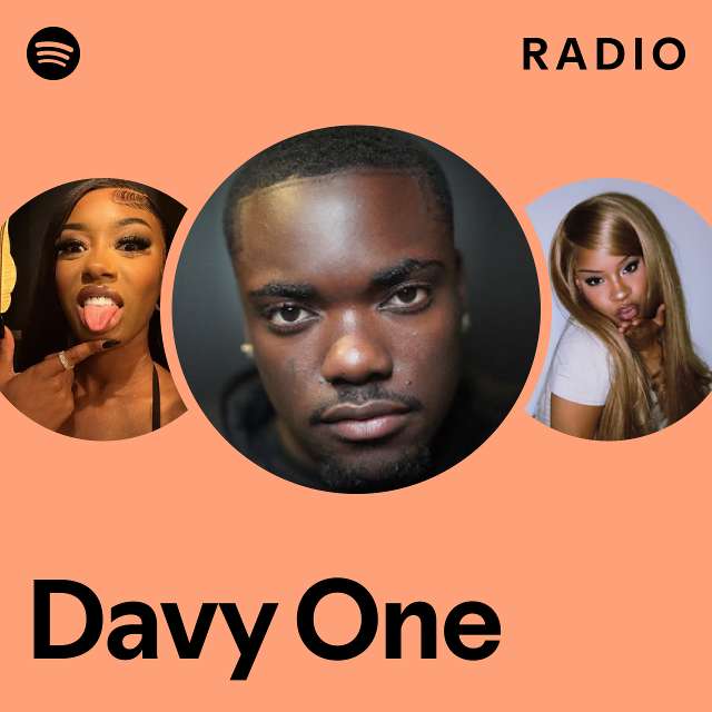 Davy One Radio - playlist by Spotify | Spotify
