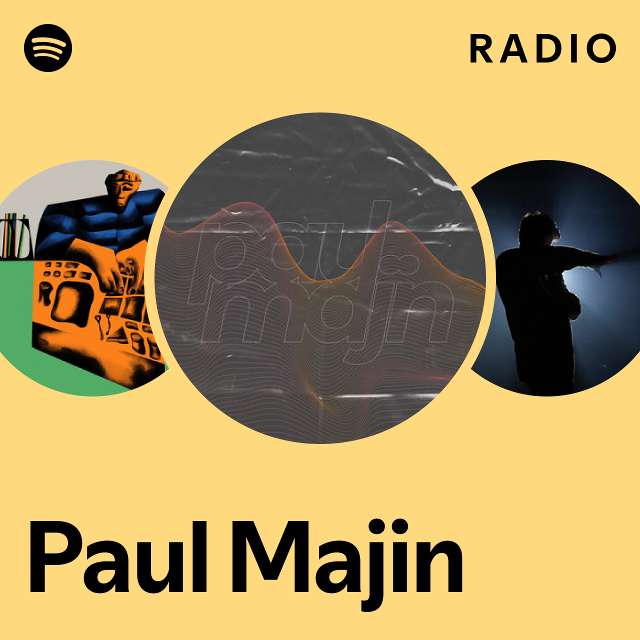Paul Majin Radio - playlist by Spotify | Spotify