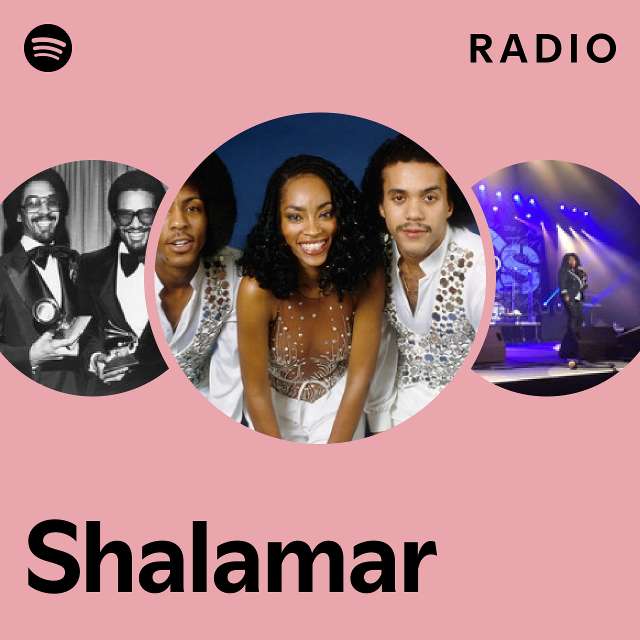 Shalamar Radio - playlist by Spotify | Spotify