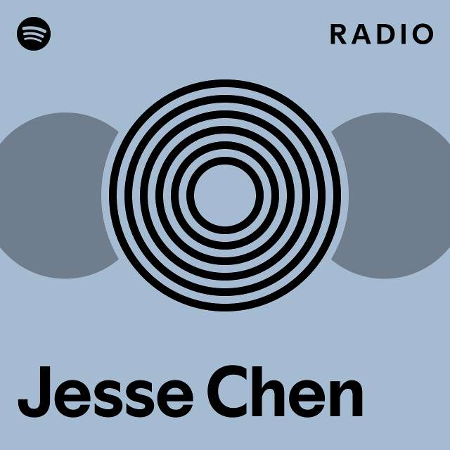Jesse Chen Radio - playlist by Spotify | Spotify