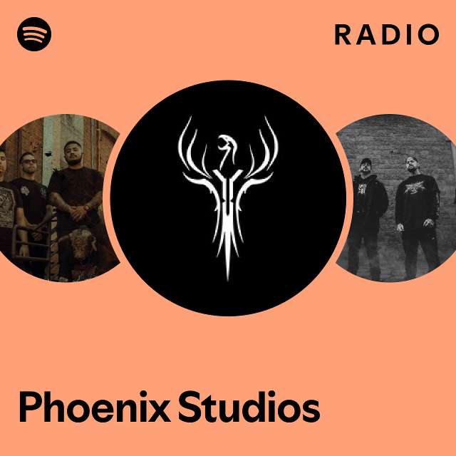 Phoenix Studios Radio - playlist by Spotify | Spotify