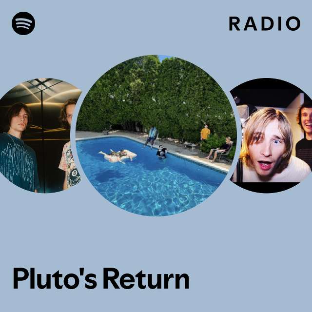 Pluto's Return Radio - playlist by Spotify | Spotify