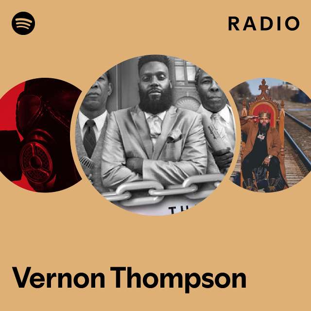 Vernon Thompson Radio - playlist by Spotify | Spotify