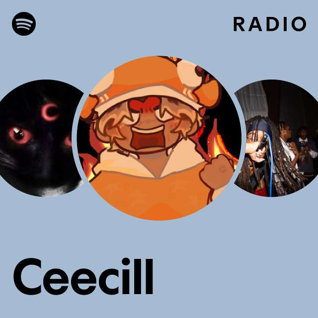 Ceecill Radio - playlist by Spotify | Spotify