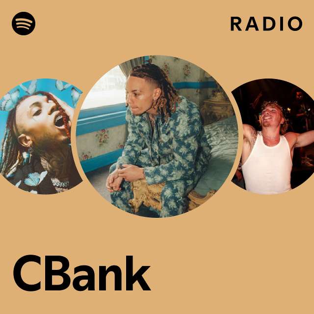 CBank Radio - playlist by Spotify | Spotify