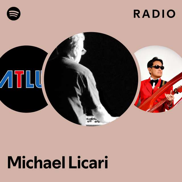 Michael Licari Radio - playlist by Spotify | Spotify