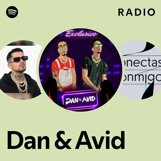 Dan & Avid Radio - playlist by Spotify | Spotify