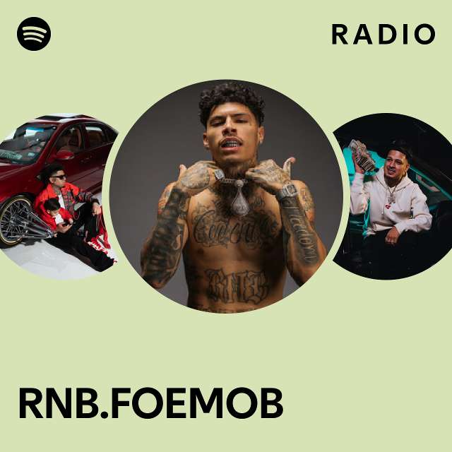 RNB.FOEMOB Radio - playlist by Spotify | Spotify