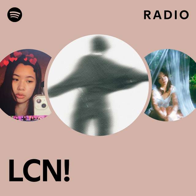 LCN! Radio - playlist by Spotify | Spotify