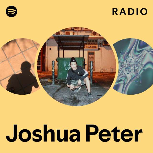 Joshua Peter Radio - playlist by Spotify | Spotify