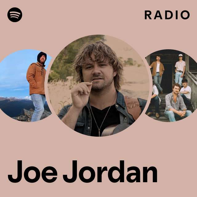Joe Jordan Radio - playlist by Spotify | Spotify