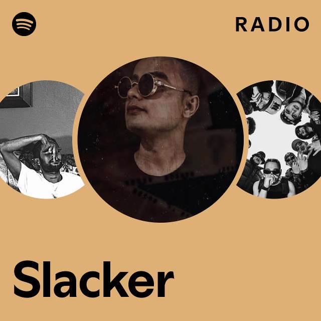 Slacker Radio - playlist by Spotify | Spotify