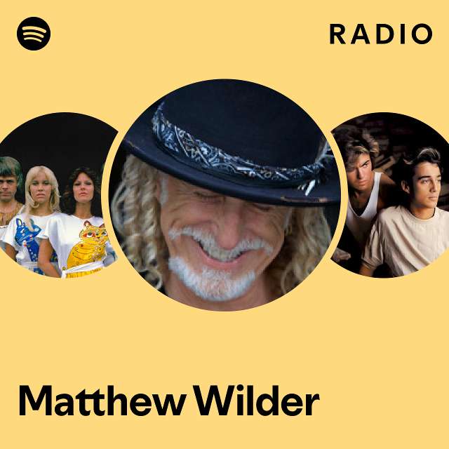 Matthew Wilder Radio - playlist by Spotify | Spotify