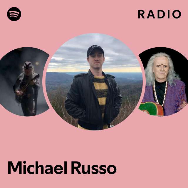 Michael Russo Radio - playlist by Spotify | Spotify