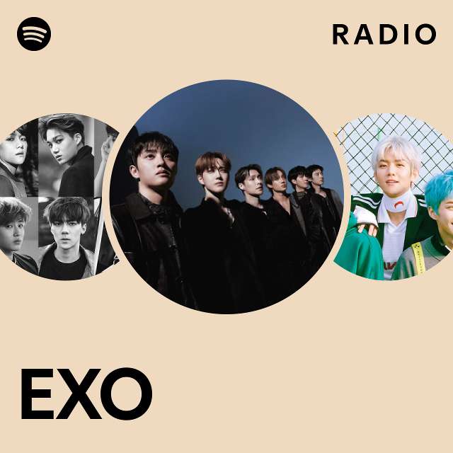 EXO Radio - playlist by Spotify | Spotify