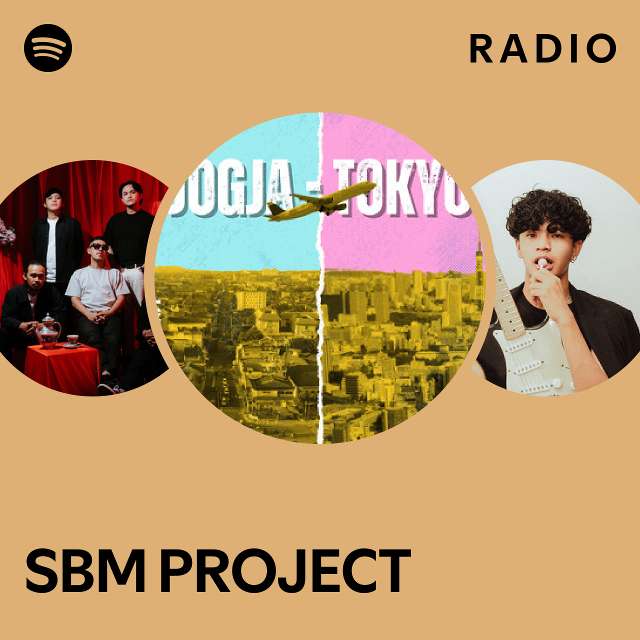 SBM PROJECT Radio - playlist by Spotify | Spotify