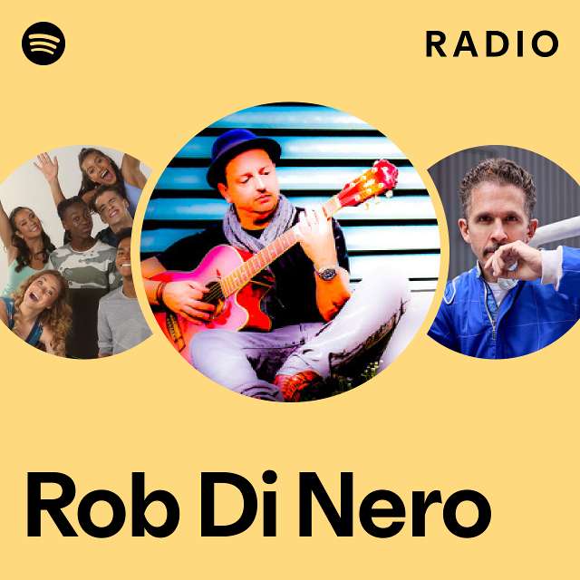Rob Di Nero Radio - playlist by Spotify | Spotify