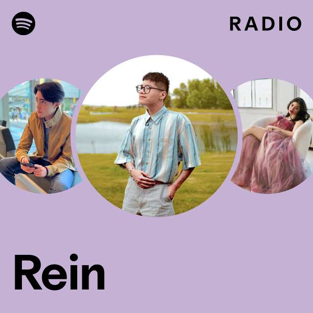 Rein Radio - playlist by Spotify | Spotify