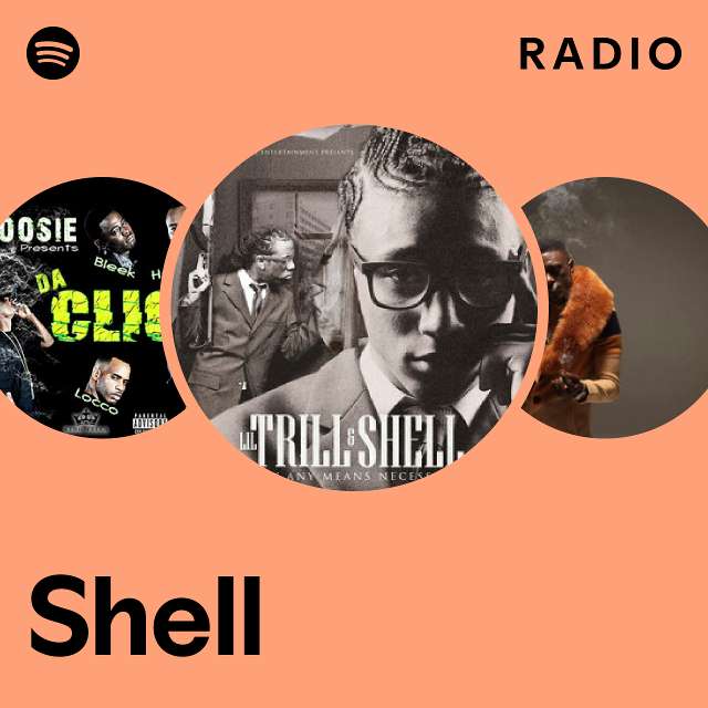 Shell Radio - playlist by Spotify | Spotify