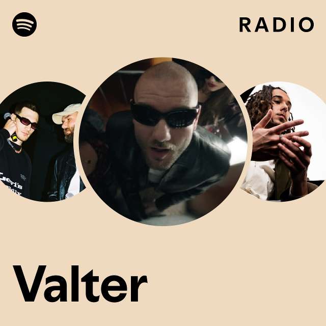 Valter Radio - playlist by Spotify | Spotify