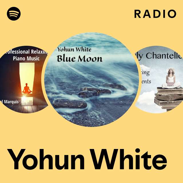 Yohun White Radio - playlist by Spotify | Spotify