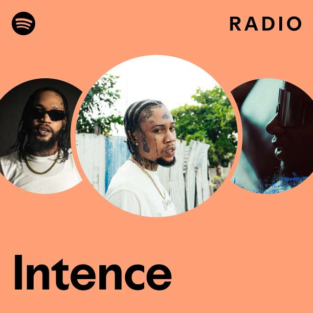 Intence Radio - playlist by Spotify | Spotify