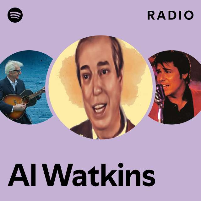 Al Watkins Radio - playlist by Spotify | Spotify