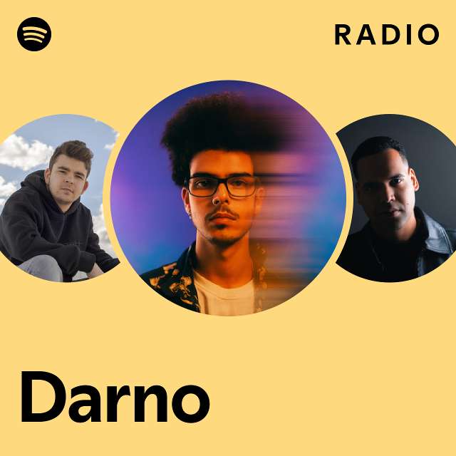 Darno Radio - playlist by Spotify | Spotify