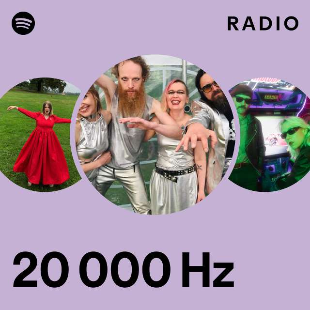 20 000 Hz Radio - playlist by Spotify | Spotify