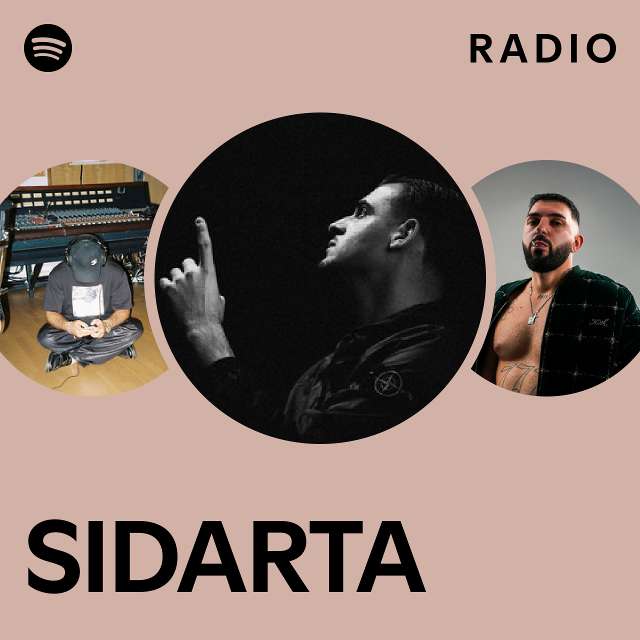SIDARTA Radio - playlist by Spotify | Spotify