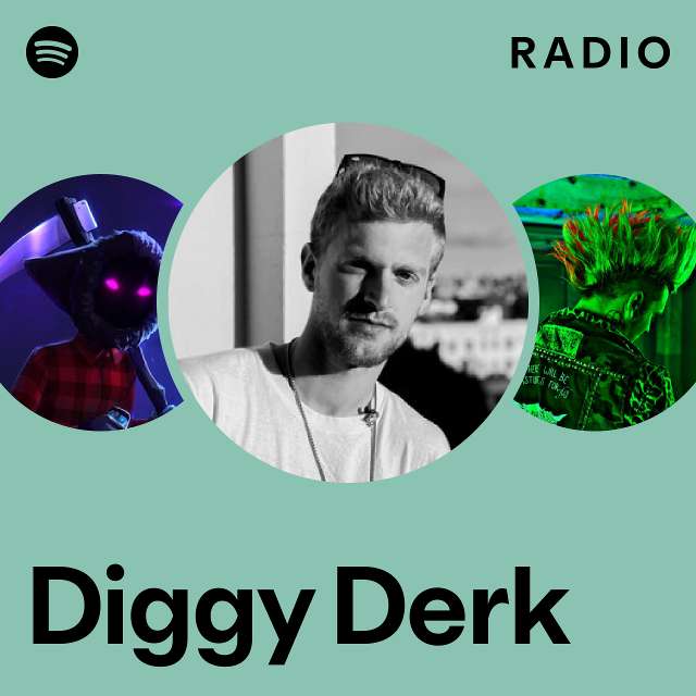 Diggy Derk Radio - playlist by Spotify | Spotify