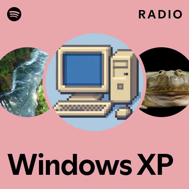 Windows XP Radio - playlist by Spotify | Spotify