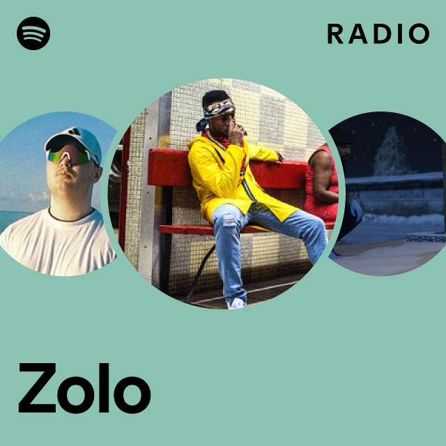 Zolo Radio - playlist by Spotify | Spotify