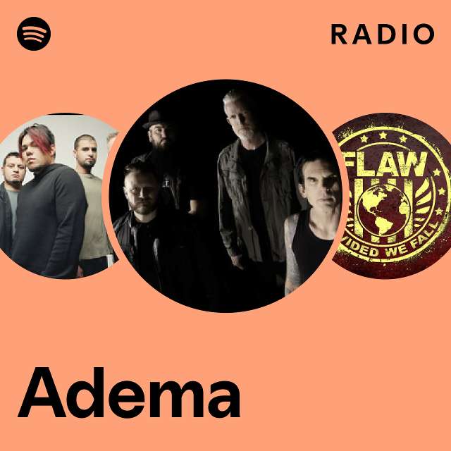Adema Radio - playlist by Spotify | Spotify