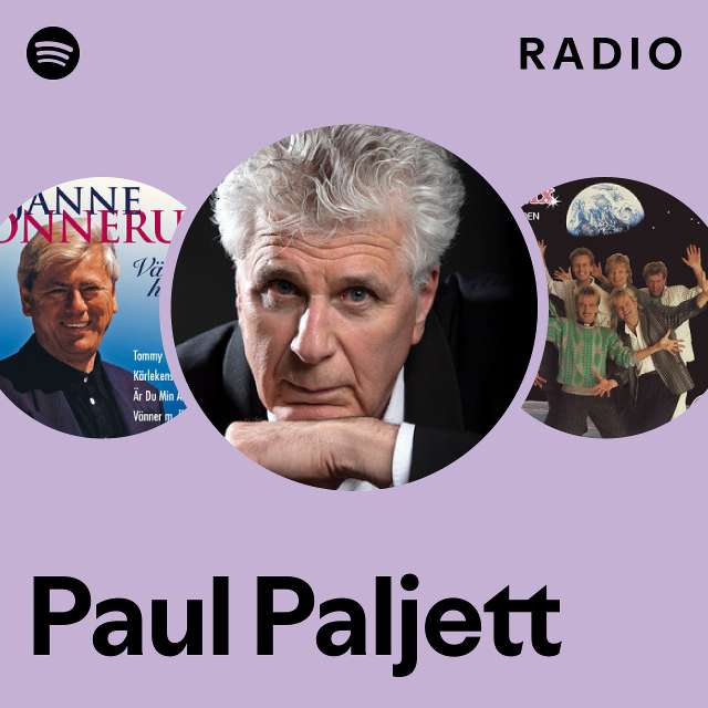 Paul Paljett Radio - playlist by Spotify | Spotify