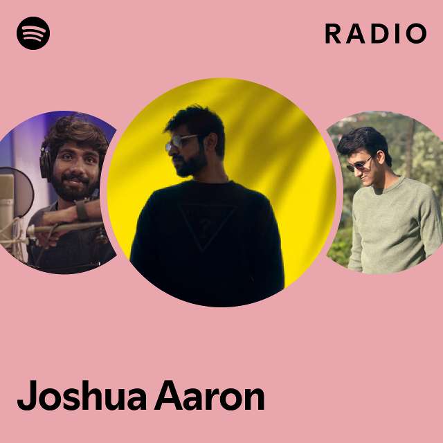 Joshua Aaron Radio - playlist by Spotify | Spotify