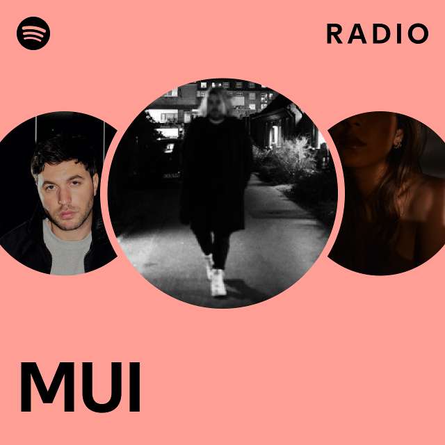 MUI Radio - playlist by Spotify | Spotify