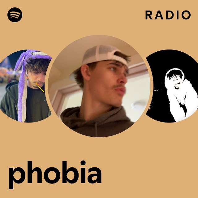 phobia Radio - playlist by Spotify | Spotify