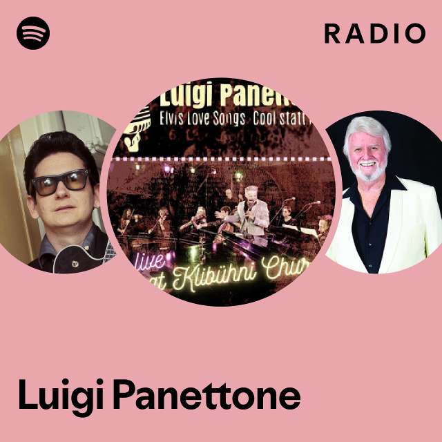 Luigi Panettone Radio - playlist by Spotify | Spotify