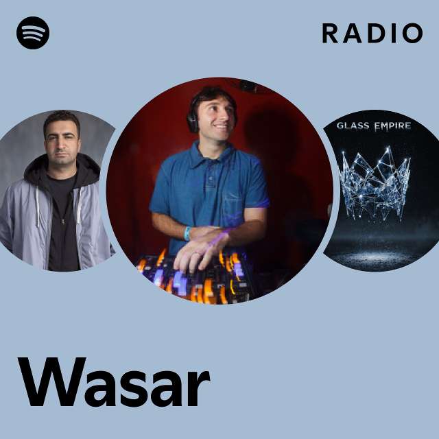Wasar Radio - playlist by Spotify | Spotify