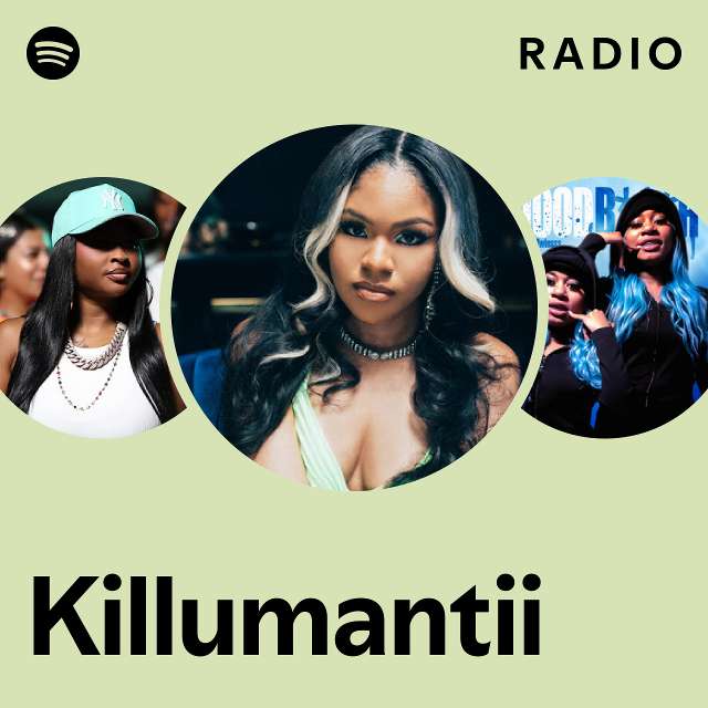 Killumantii Radio - playlist by Spotify | Spotify